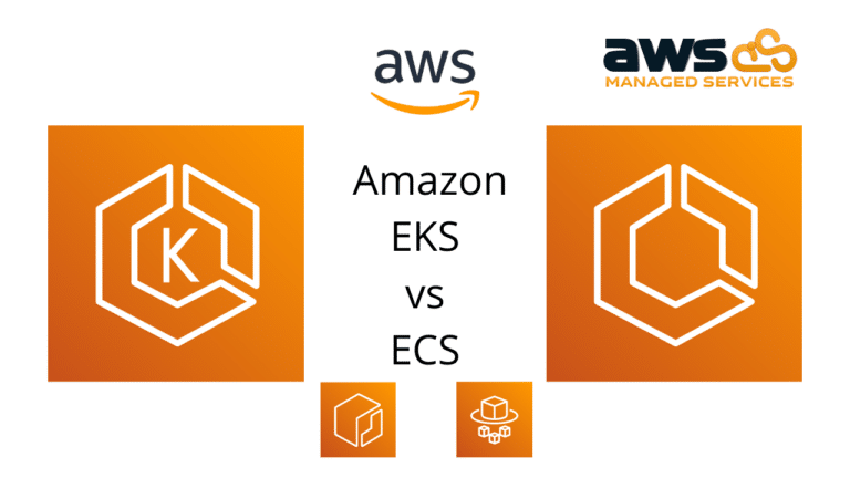 AWS ECS VS EKS - AWS PS